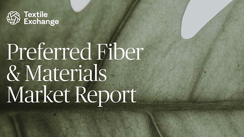 Textile Exchange Unveils Enhanced Preferred Fiber and Materials Matrix ...